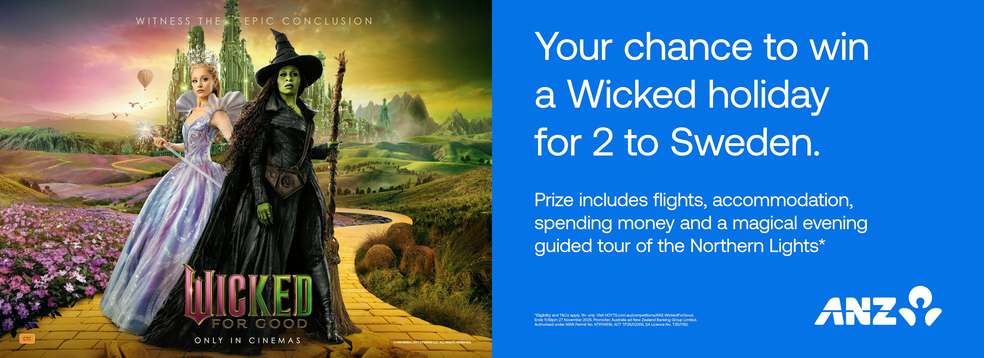 ANZ - Wicked For Good Competition | HOYTS Cinemas