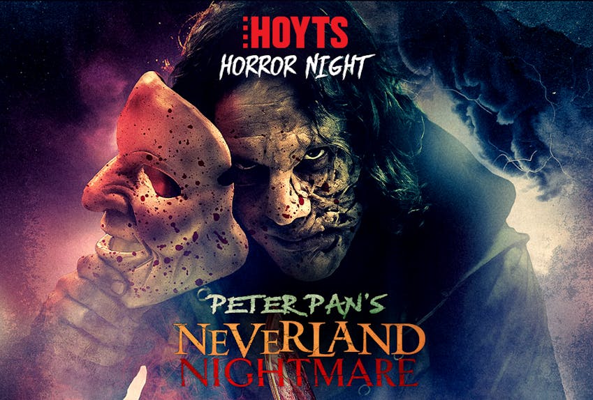 Peter Pan's Neverland Nightmare | HOYTS Cinemas