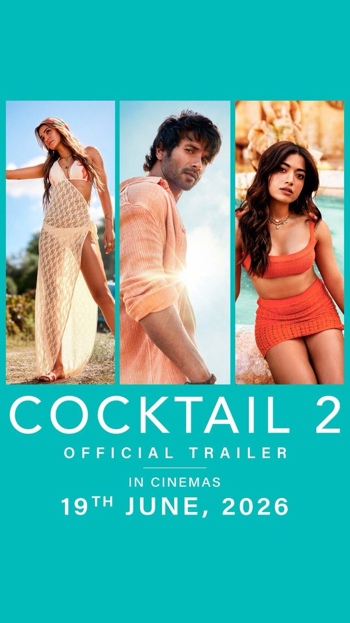 Cocktail 2 (Hindi, Eng Sub) | HOYTS Cinemas
