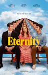 Eternity | HOYTS Cinemas