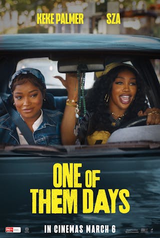 One Of Them Days | HOYTS Cinemas