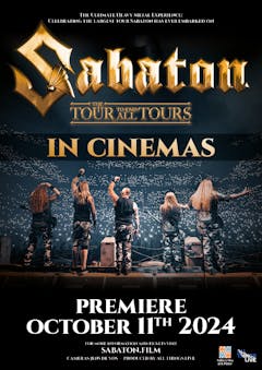 Sabaton - The Tour To End All Tours | HOYTS Cinemas