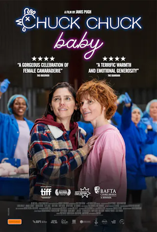 Chuck Chuck Baby | HOYTS Cinemas