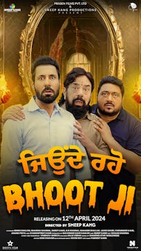 Jeonde Raho Bhoot Ji (Punjabi, Eng Sub) | HOYTS Cinemas