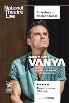 National Theatre Live: Vanya | HOYTS Cinemas