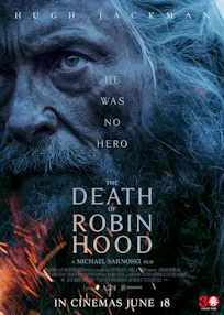 The Death of Robin Hood | HOYTS Cinemas