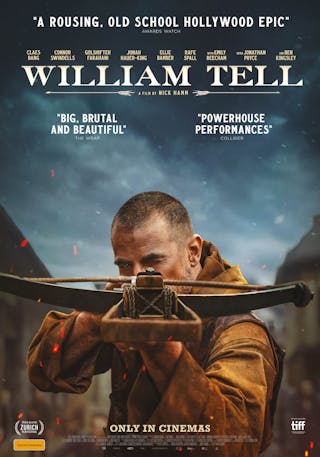 William Tell | HOYTS Cinemas