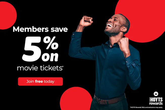 HOYTS Rewards – Member Benefits & VIP Perks